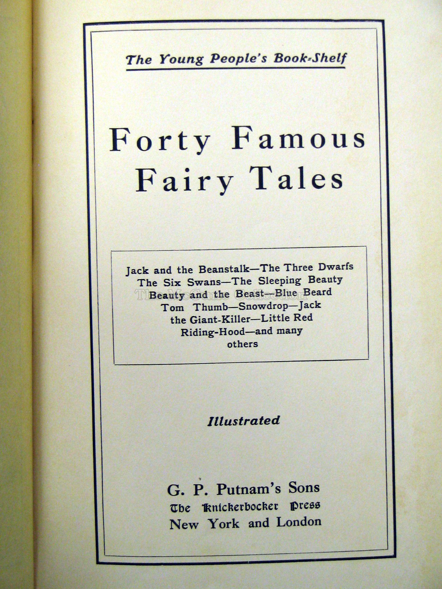 Forty Famous Fairy Tales • The McCune Collection